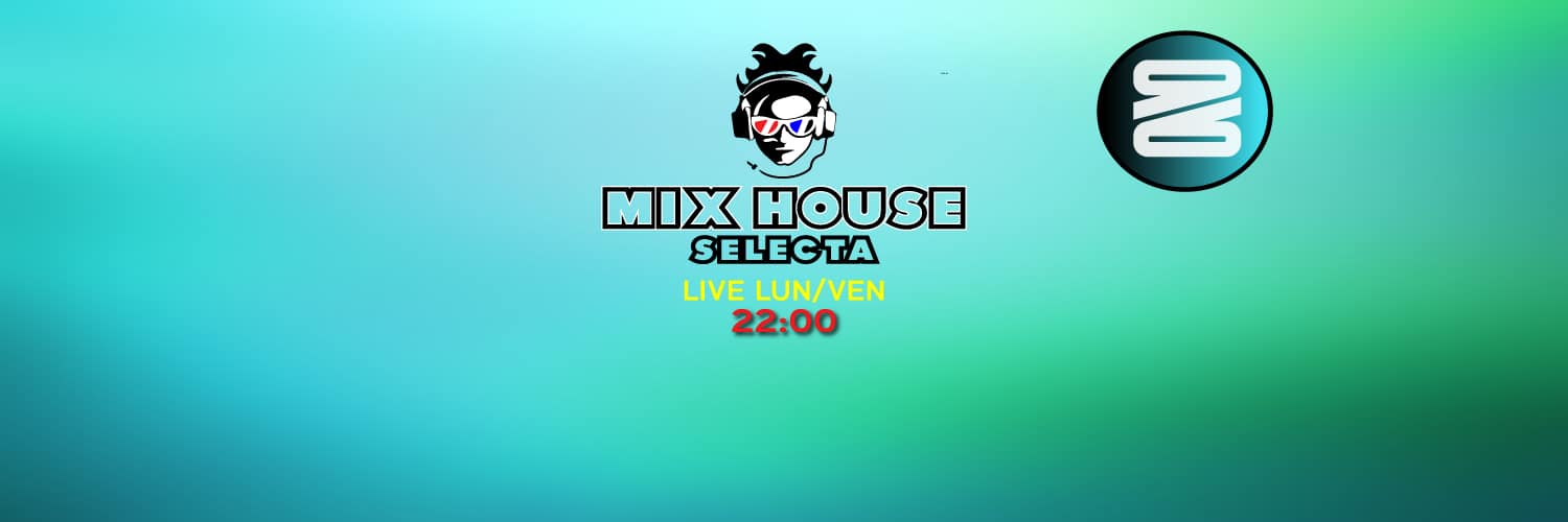 MIX HOUSE SELECTA - 96 RADIO
